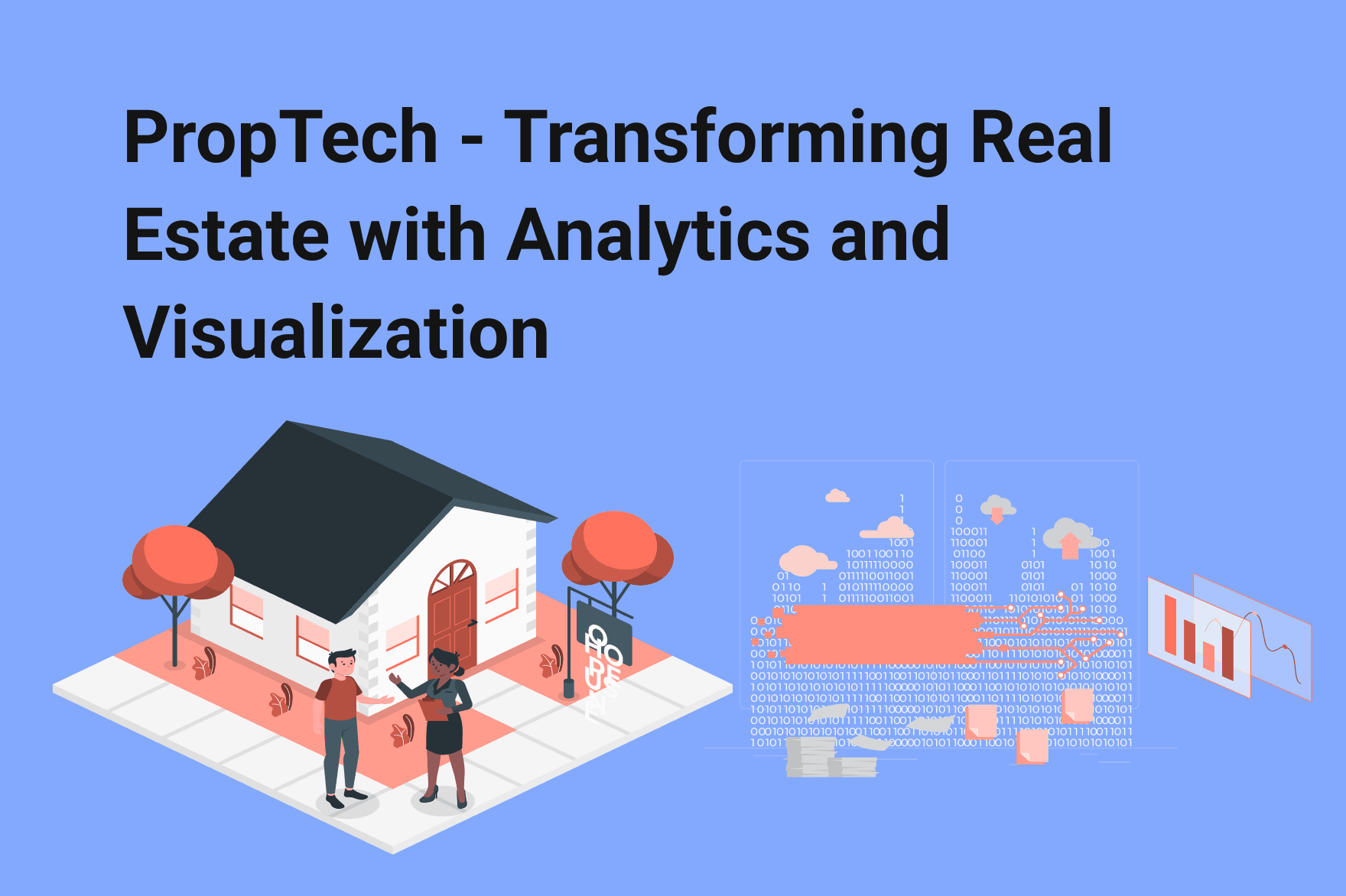 PropTech Revolution: How Data & Visualization Transform Real Estate