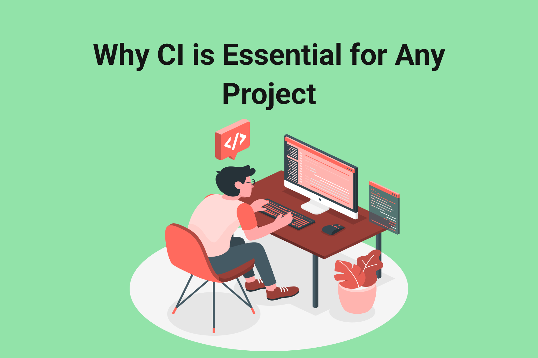 Why CI is Essential for Any Project
