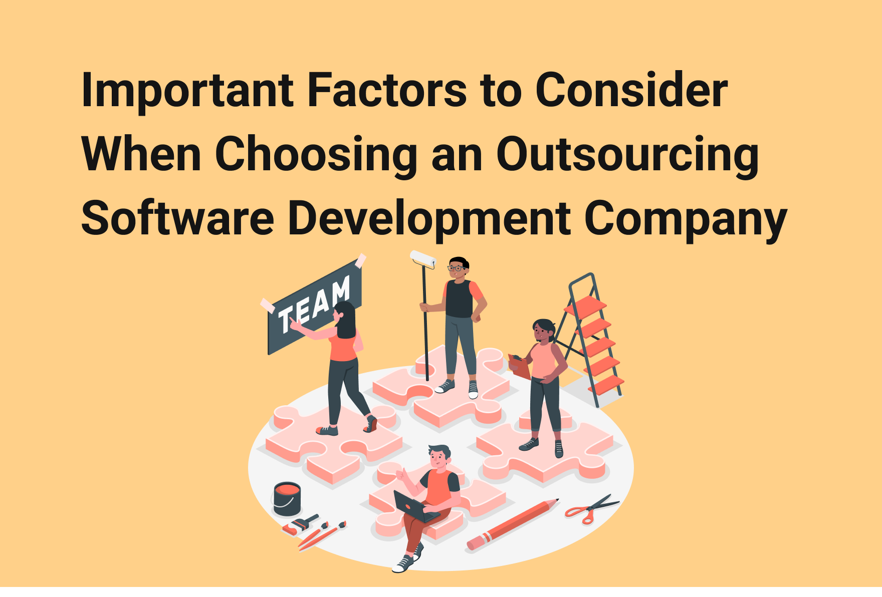 What to look for in an outsourcing development company?